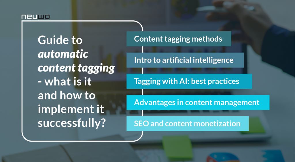 Creating value from content - what is automatic tagging and how to implement it successfully ...